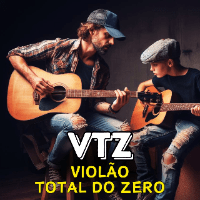 VTZ - VIOLÃO TOTAL DO ZERO
