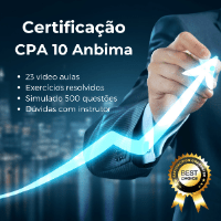 Certificação CPA 10 Anbima: Completo e Atualizado 2022