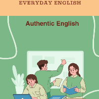 Authentic English Idioms
