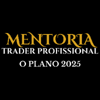 Mentoria Trader Profissional - O Plano 2025