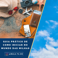 GUIA PRÁTICO DE COMO INICIAR NO MUNDO DAS MILHAS