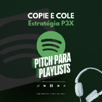 A Arte do Pitch para o Spotify - Estratégia P3X (Copia e Cola)