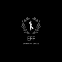 EFF(EM FORMA E FELIZ)