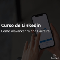 Curso de Linkedin | Como Alavancar minha Carreira