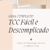 GUIA COMPLETO - TCC FÁCIL E DESCOMPLICADO