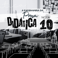 A Engenharia da Prova Didática Nota 10