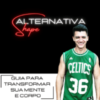 Alternativa Shape - Guia para Transformar sua Mente e Corpo